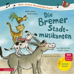 Die Bremer Stadtmusikanten (Mein erstes Musikbilderbuch mit CD und zum Streamen) - Marko Simsa, Gebunden