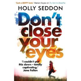 Corvus Don't Close Your Eyes - Holly Seddon, Kartoniert (TB)