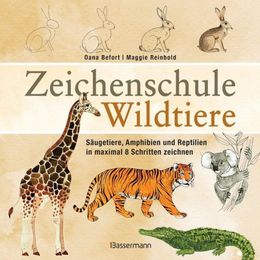 Bassermann Zeichenschule Wildtiere - Oana Befort, Maggie Reinbold, Kartoniert (TB)