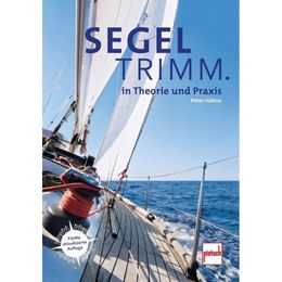 Segeltrimm. - Peter Hahne, Kartoniert (TB)