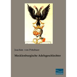Mecklenburgische Adelsgeschlechter - Joachim von Pritzbuer, Kartoniert (TB)