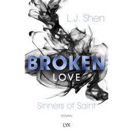 Broken Love / Sinners of Saint Bd.4 - L. J. Shen, Kartoniert (TB)