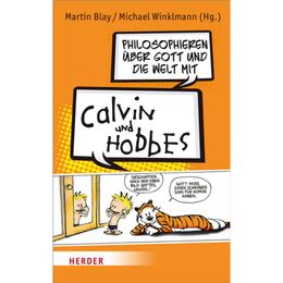 Philosophieren über Gott und die Welt mit Calvin und Hobbes, Kartoniert (TB)