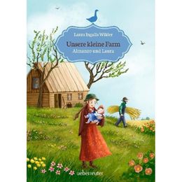 Almanzo und Laura / Unsere kleine Farm Bd.8 - Laura Ingalls Wilder, Gebunden