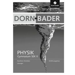 Dorn / Bader Physik SII - Ausgabe 2014 Nordrhein-Westfalen, Geheftet