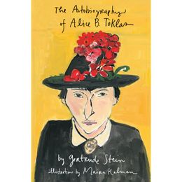 The Autobiography of Alice B. Toklas Illustrated - Gertrude Stein, Gebunden