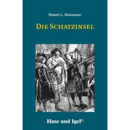 Die Schatzinsel, Schulausgabe - Robert Louis Stevenson, Kartoniert (TB)