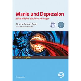 BALANCE ratgeber / Manie und Depression - Monica Ramirez Basco, Kartoniert (TB)