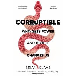 Corruptible - Brian Klaas, Kartoniert (TB)