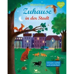 Magellan Zuhause in der Stadt / Zuhause Bd.3 - Sebastien Braun, Pappband