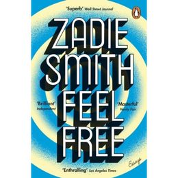 Penguin Feel Free - Zadie Smith, Kartoniert (TB)