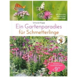 Bassermann Ein Gartenparadies für Schmetterlinge - Ursula Kopp, Gebunden