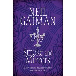 Headline Smoke and Mirrors - Neil Gaiman, Taschenbuch