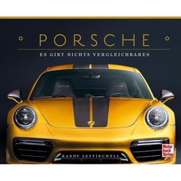 Porsche - Es gibt nichts Vergleichbares - Randy Leffingwell, Gebunden