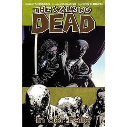 Cross Cult In der Falle / The Walking Dead Bd.14 - Robert Kirkman, Gebunden