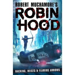 Robin Hood - Robert Muchamore, Kartoniert (TB)