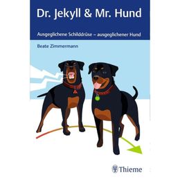 Dr. Jekyll & Mr. Hund - Beate Zimmermann, Gebunden