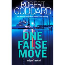 One False Move - Robert Goddard, Kartoniert (TB)