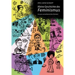 Kleine Geschichte des Feminismus - Antje Schrupp, Kartoniert (TB)