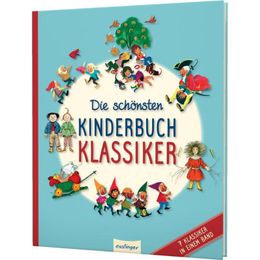 Die schönsten Kinderbuchklassiker - August Kopisch, Ludwig Bechstein, Heinrich Hoffmann, Gebunden