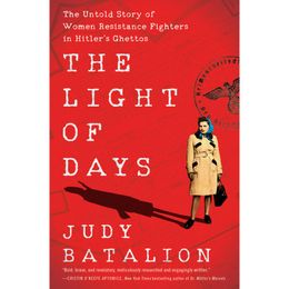 The Light of Days - Judy Batalion, Kartoniert (TB)