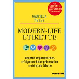 Humboldt Modern-Life-Etikette - Gabriela Meyer, Kartoniert (TB)