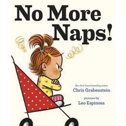 Penguin Random House No More Naps! - Chris Grabenstein, Gebunden