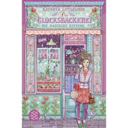 Die magische Rettung / Die Glücksbäckerei Bd.5 - Kathryn Littlewood, Taschenbuch