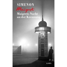 Maigrets Nacht an der Kreuzung / Kommissar Maigret Bd.7 - Georges Simenon, Gebunden