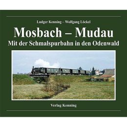 Mosbach - Mudau - Ludger Kenning, Wolfgang Löckel, Gebunden