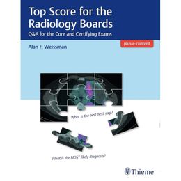 Top Score for the Radiology Boards - Alan Weissman, Kartoniert (TB)