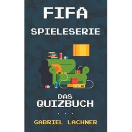 Books on Demand FIFA-Spieleserie - Gabriel Lachner, Kartoniert (TB)