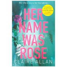Avon Her Name Was Rose - Clare Allan, Kartoniert (TB)