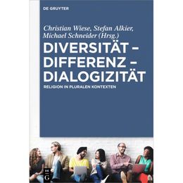 De Gruyter Diversität - Differenz - Dialogizität, Gebunden