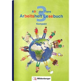 ABC der Tiere - Neubearbeitung / ABC der Tiere 3 - 3. Schuljahr, Arbeitsheft Lesebuch Kompakt - Klaus Kuhn, Geheftet