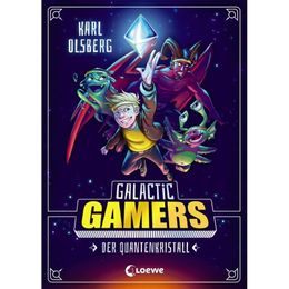 Loewe Verlag Der Quantenkristall / Galactic Gamers Bd.1 - Karl Olsberg, Gebunden