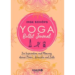 Droemer Knaur Verlagsgruppe Yoga Bullet Journal - Inge Schöps, Gebunden