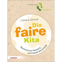 Die faire Kita - Jasmin Geisler, Kartoniert (TB)