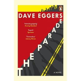 The Parade - Dave Eggers, Kartoniert (TB)