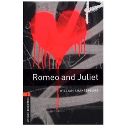 Oxford Bookworms Library, Stage 2 / Romeo and Juliet, Playscript - William Shakespeare, Kartoniert (TB)