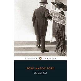 Penguin Classics / Parade's End - Ford Madox Ford, Kartoniert (TB)