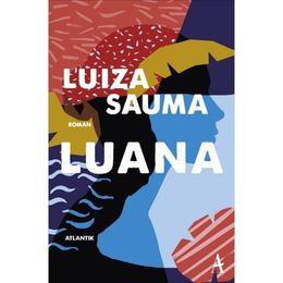 Luana - Luiza Sauma, Kartoniert (TB)