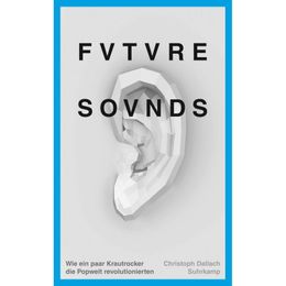 Future Sounds - Christoph Dallach, Taschenbuch