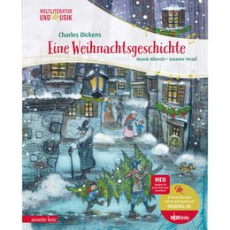 Weltliteratur und Musik mit CD und zum Streamen / Eine Weihnachtsgeschichte (Weltliteratur und Musik mit CD) - Charles Dickens, Henrik Albrecht, Gebunden