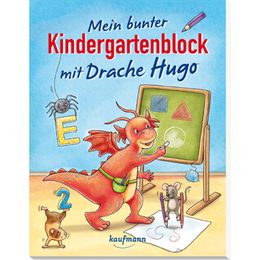 Kaufmann Mein bunter Kindergartenblock mit Drache Hugo - Kristin Lückel, Gebunden