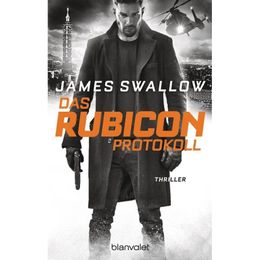 Das Rubicon-Protokoll / Marc Dane Bd.3 - James Swallow, Taschenbuch