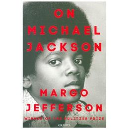 On Michael Jackson - Margo Jefferson, Kartoniert (TB)