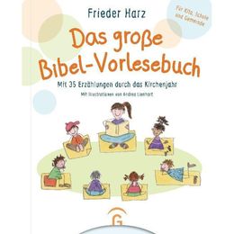 Gütersloher Verlagshaus Das große Bibel-Vorlesebuch - Frieder Harz, Gebunden