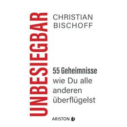 Ariston Unbesiegbar - Christian Bischoff, Gebunden