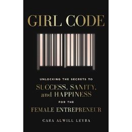Penguin Girl Code - Cara Alwill Leyba, Kartoniert (TB)